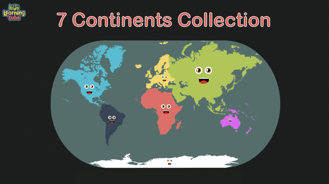 7 Continents and Geography – Kids Learning Tube